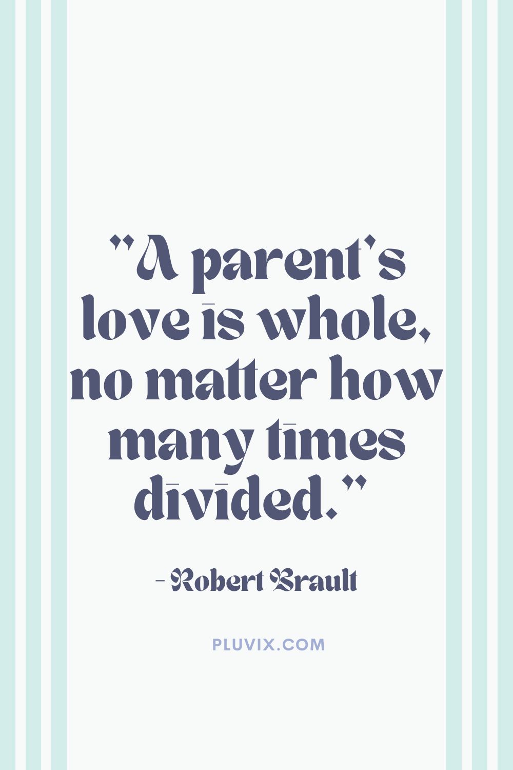 65 Family Sayings and Quotes - Pluvix