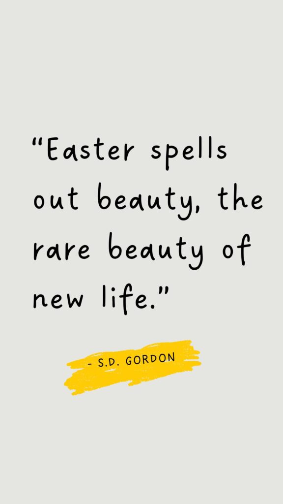 100 Beautiful Easter Quotes to Uplift Your Spirit & Heart