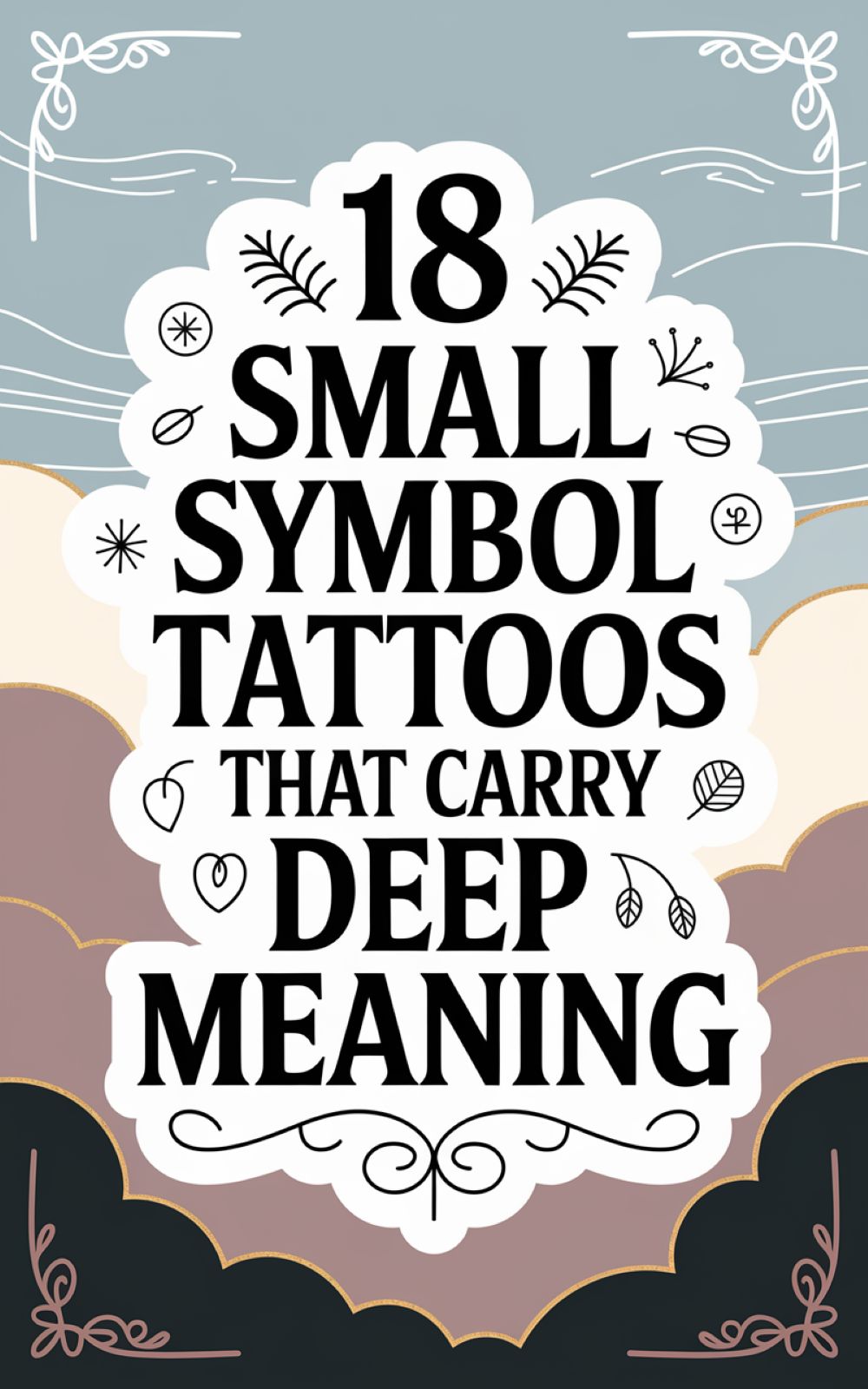 30+ Small Symbol Tattoos with Powerful Meanings Behind Them